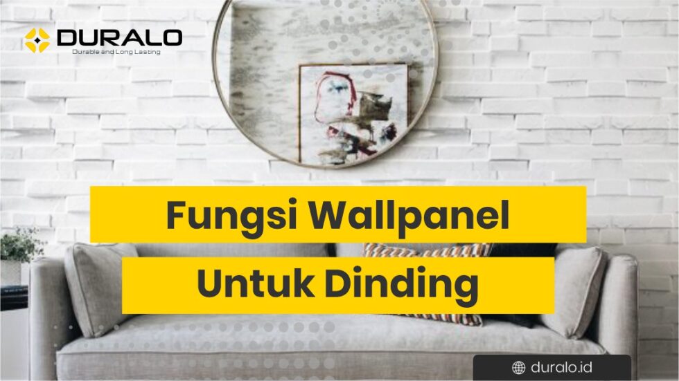 Tips Merawat Wall Panel Agar Awet dan Terlihat Baru - Duralo