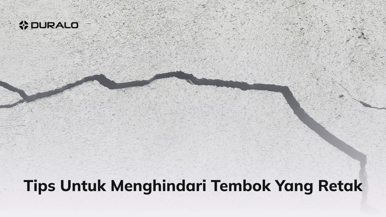 7 Solusi Cara Mengatasi Tembok Retak Tanpa Bongkar - Duralo