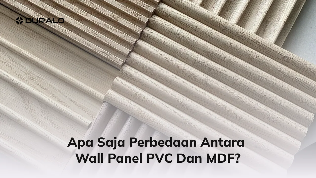 Perbedaan Wall Panel PVC dan MDF - Duralo