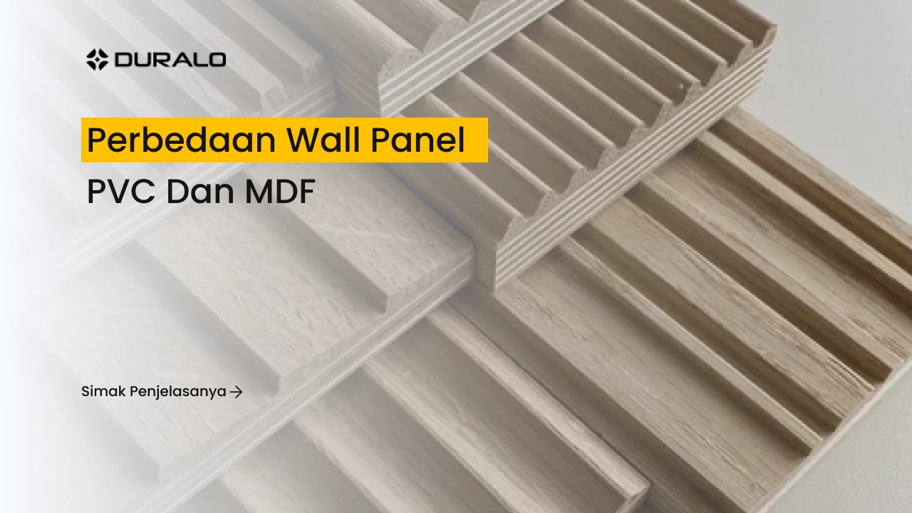 Perbedaan Wall Panel PVC dan MDF - Duralo