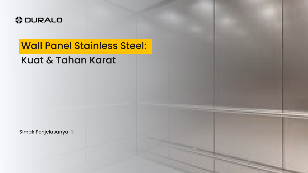 Wall Panel Stainless Steel: Kuat & Tahan Karat - Duralo