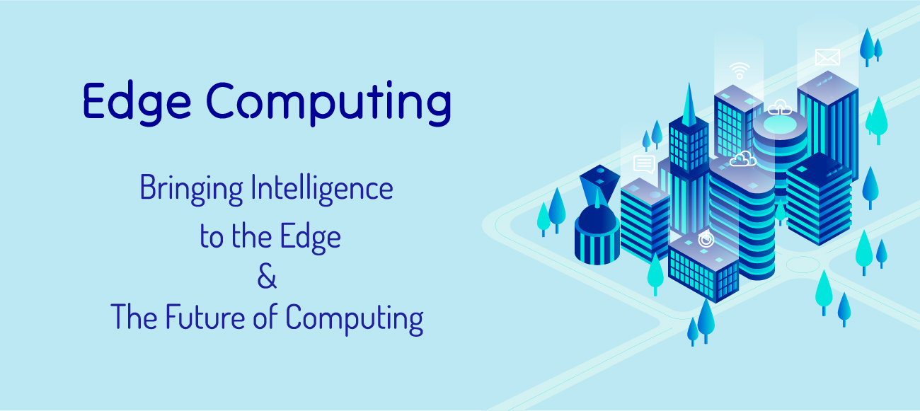 Hyvikk Solutions - Blog | Edge Computing: The Future of Real-Time Data Processing