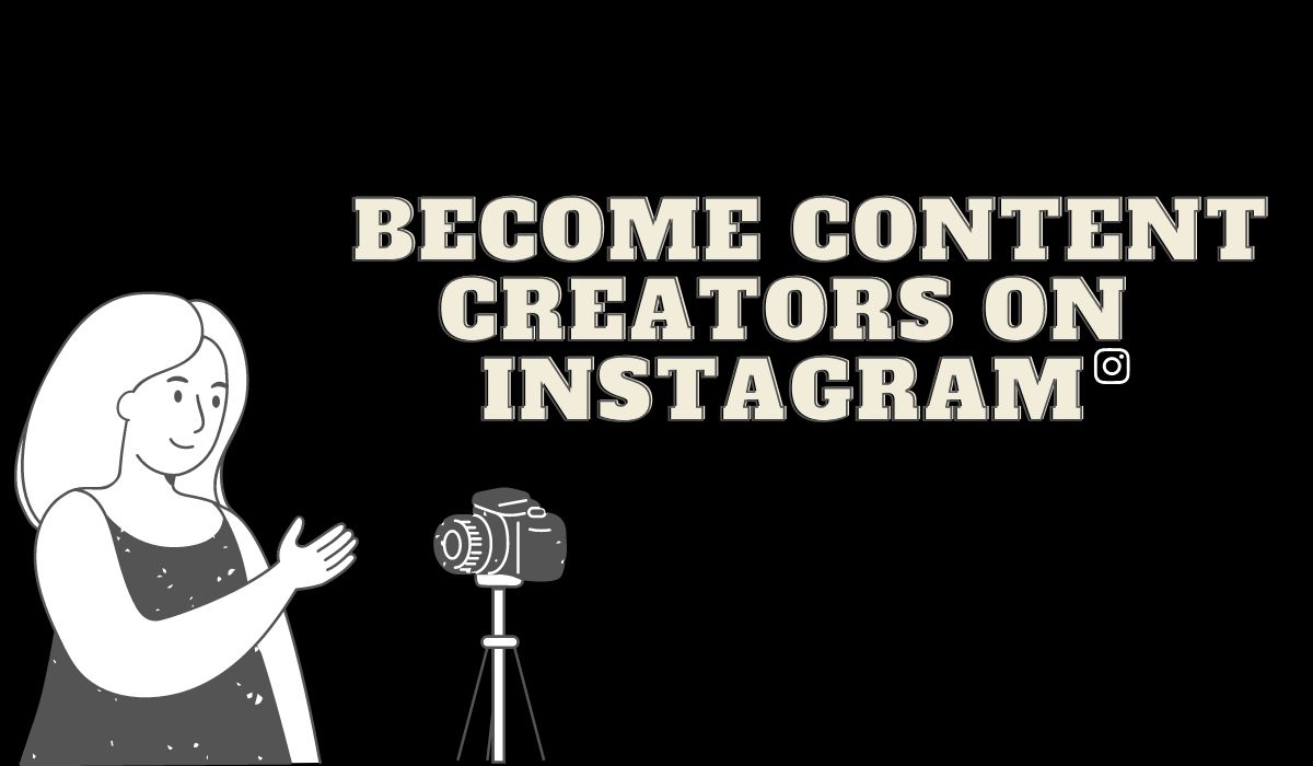 How to become best content creators on Instagram? – WONGCW News