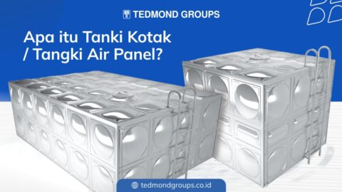 Tangki Air Kotak Tandon Panel Stainless Pertama di Indonesia