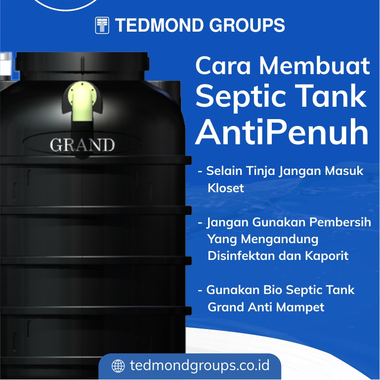 Bio Septic Tank Grand Anti Penuh dan Mampet - Tedmondgroups.co.id