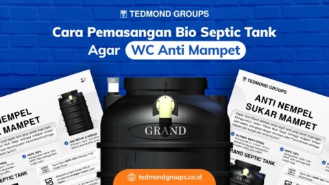 Cara Pemasangan Bio Septic Tank Agar WC Anti Mampet