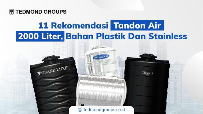 11 Rekomendasi Tandon Air 2000 Liter, Bahan Plastik Dan Stainless ...