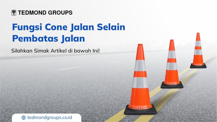 Fungsi Cone Jalan Selain Pembatas Jalan - Produsen Tangki Air #1