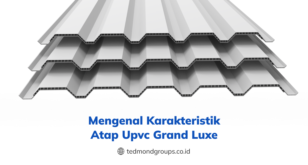 New Product: Atap Upvc Grand Luxe - Produsen Tangki Air #1