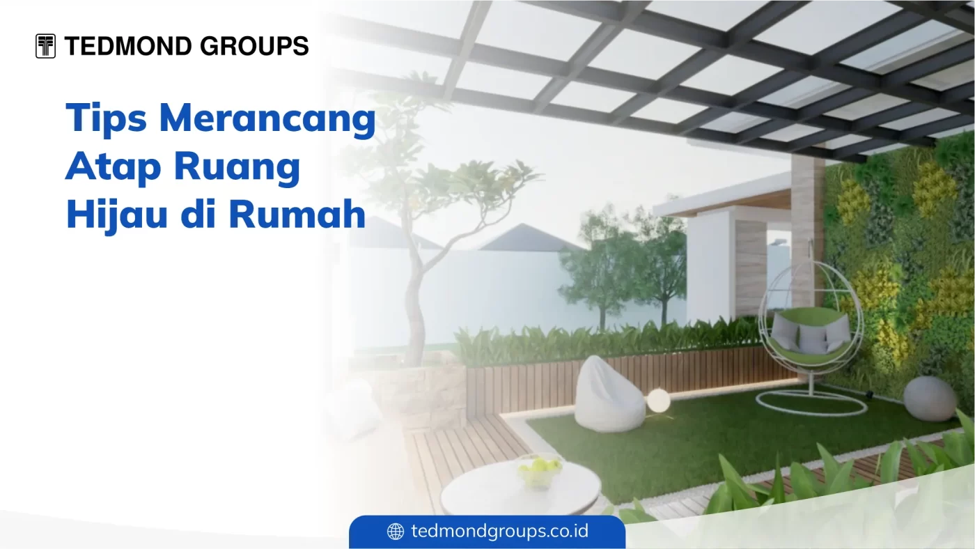 Rancang Rumah Idaman dengan Konsep Atap Ruang Hijau - Produsen Tangki ...