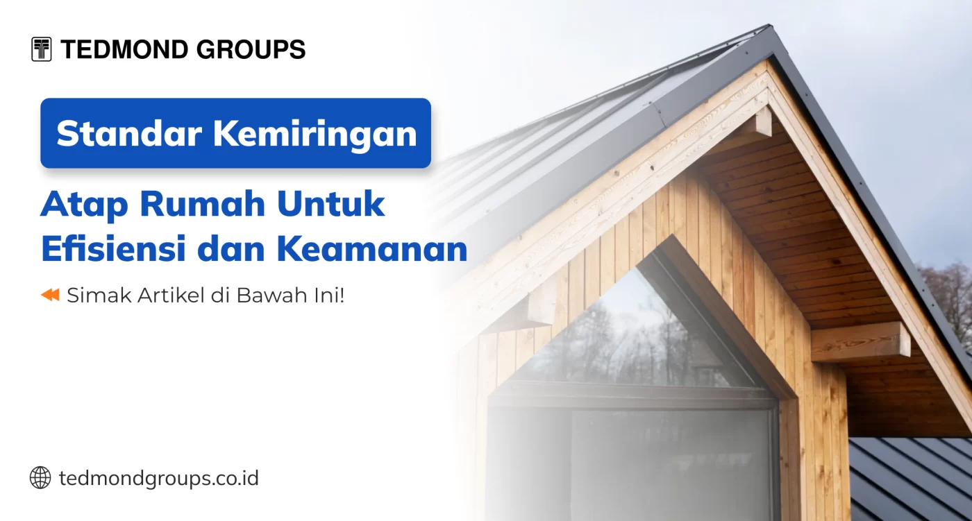Standar Kemiringan Atap Rumah Untuk Efisiensi dan Keamanan Archives ...