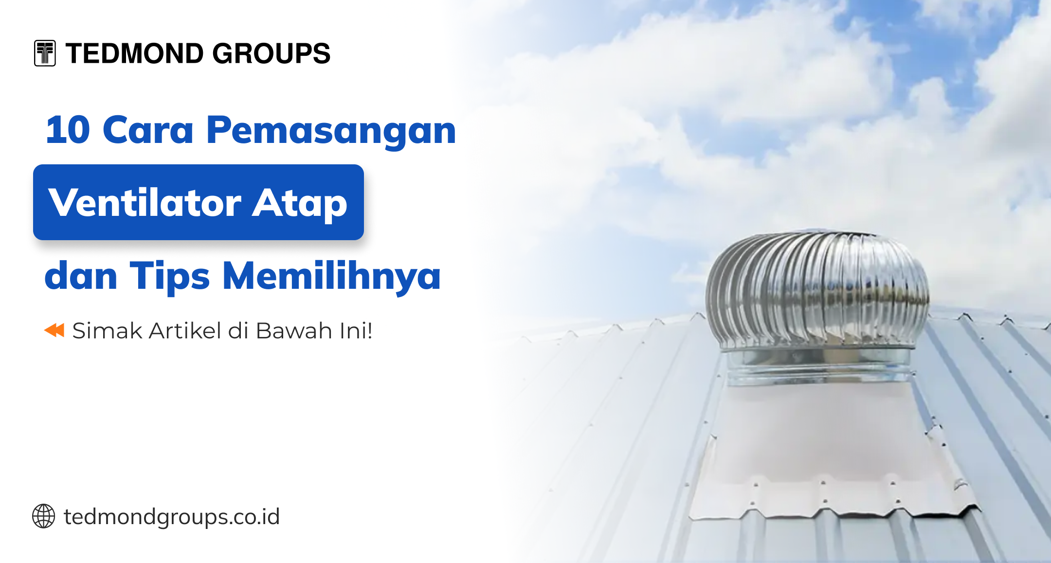 10 Cara Pemasangan Ventilator Atap dan Tips Memilihnya - Produsen ...