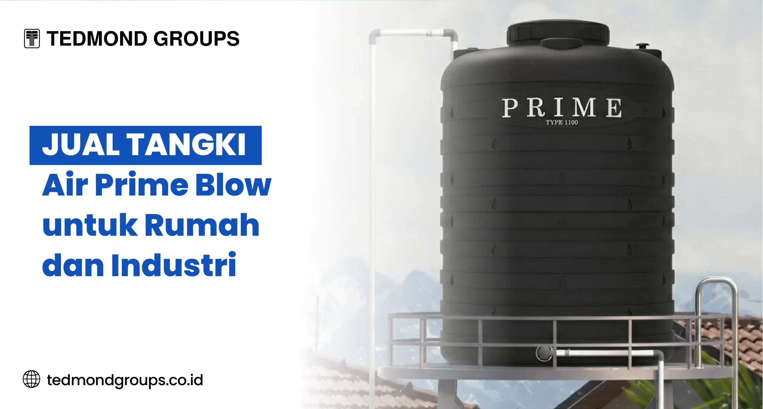 Jual Tangki Air Prime Blow untuk Rumah dan Industri - Produsen Tangki ...