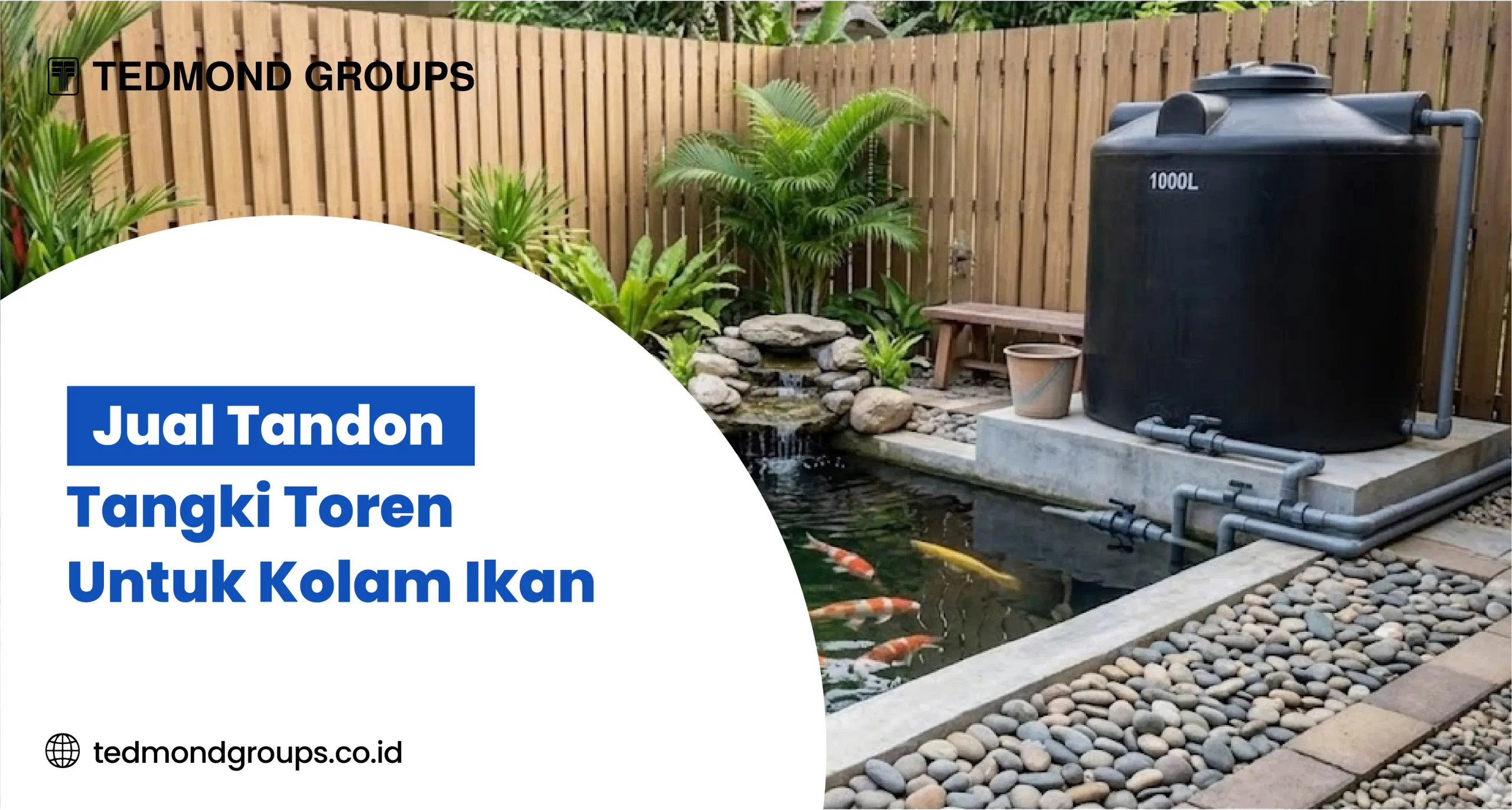 Rekomendasi Tandon Tangki Toren Untuk Kolam Ikan - Produsen Tangki Air #1